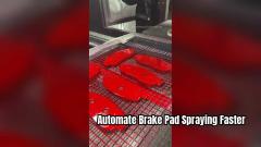 Automatic Brake Pad Spraying Machine Efficiency Boost