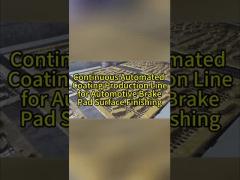 Automated Brake Pad Coating Line for Efficiency