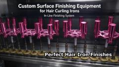 Custom Surface Finishing for Hair Curling Irons
