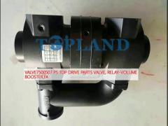 VALVE7500507 PS TOP DRIVE PARTS VALVE, RELAY-VOLUME BOOSTER,FA .