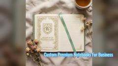 Custom Premium Hardcover Notebooks for Your Business