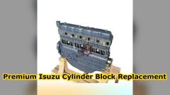 Isuzu 6BG1 Cylinder Block Assembly High Quality Replacement