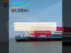 From China To Africa Alexandria Port FCL Shipping Providing Professional And Secure Cargo Transport