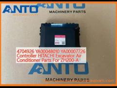 4704926 YA00048010 YA00007726 Controller HITACHI Excavator Air Conditioner Parts For ZH200-A