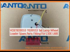 VOE11039553 11039553 Tail Lamp Wheel Loader Spare Parts Fitting For L50E L60E