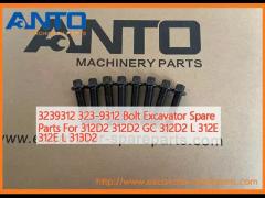 3239312 323-9312 Bolt Excavator Spare Parts For 312D2 312D2 GC 312D2 L 312E 312E L 313D2