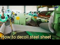 How to Decoil Steel Sheet