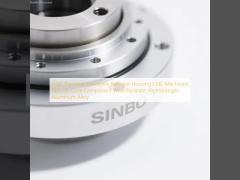 High Precision Harmonic Reducer Housing CNC Machined Robotic Core Component WearResistant HighStrength Aluminum Alloy