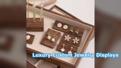 Custom Jewelry Display Props for Luxury Retail Stores