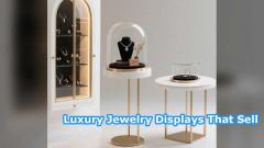 Luxury Jewelry Display Set Custom Retail Showroom Solutions