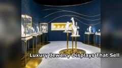 Luxury Jewelry Display Counters for Retail Stores
