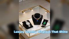 Custom Luxury Jewelry Displays with LED Lighting
