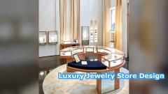 Modern Luxury Jewelry Store Interior Design Turnkey Solution