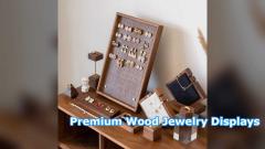 Premium Wood Jewelry Display Stands for Trade Shows