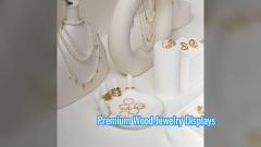 Luxury Wood Jewelry Display Sets for Retail Stores