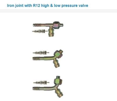 China O-ring Iron joint with R12 high & low pressure valve fitting air conditioning fitting for sale