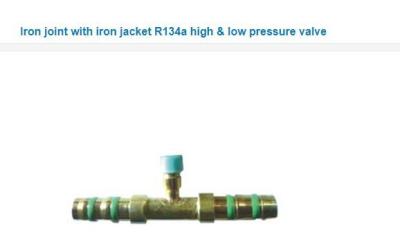 China Iron joint fitting with iron jacket R134a high& low pressure valve fitting air conditioning fitting 2018 for sale