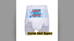 Adult Diapers OEM ODM Custom Design