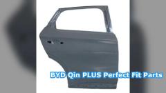 BYD Qin PLUS Rear Door Replacement Parts OEM Quality