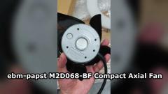 ebm-papst M2D068-BF Compact Axial Fan | Technical Overview & Sourcing | CXY Trade PLC