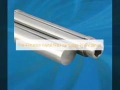 Pre-Filtration Metal filter cartridge-PHSV series