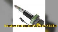 High Performance Fuel Injector 2867149 for Diesel Engines
