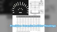 High Precision Ceramic Resistor Housing Manufacturer