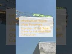 Infrastructure Projects Lifting Equipment Zoomlion 5610-6 Tower Crane for Industrial Plant Construction