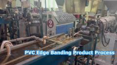 PVC Edge Banding Product Process
