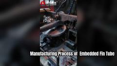 Manufacturing Process of YUHONG Embedded Fin Tube