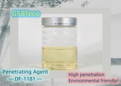 China Penetrating Agent— DF-1181 —High penetrating power, high emulsifying power, high cleaning and dispersing power. for sale