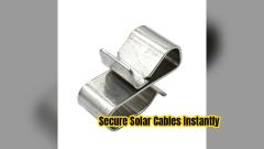 Durable Stainless Steel Solar Cable Clips for PV Systems
