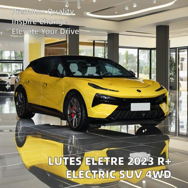 Quality Medium to Large 5-Door 5-Seater Lutes ELETRE 2023 R Dual Motor 4WD Pure Electric for sale