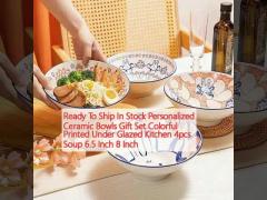 In Stock Personalized Ceramic Bowls Gift Set Colorful Printed Under Glazed 4pcs Soup 6.5ch