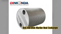 DINKONDA Marine Plate Heat Exchanger Anti Vibration Solution