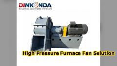 High Pressure Induced Draft Fan for Vertical Furnaces
