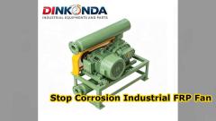 DINKONDA FRP Anti Corrosion Fan Industrial Exhaust Solution