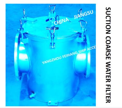 China SINGLE COARSE WATER FILTER, SINGLE BASKET STRAIGHT THROUGH COARSE WATER FILTER AS250 CB / T497-2012 for sale
