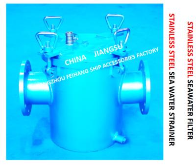 China Stainless Steel Seawater Filter At The Inlet Of Bilge Fire Pump ModelFh-As125s CB / T497-2012 for sale