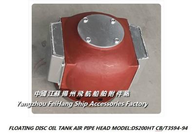 China DS200QT CB/T3594-94 F.O. service tank air pipe head for sale