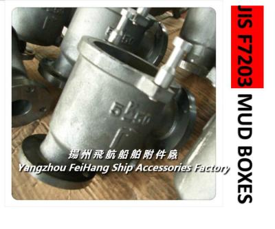 China JIS F7203 Shipbuilding Mud Boxes Marine Deck Fittings 150A for sale
