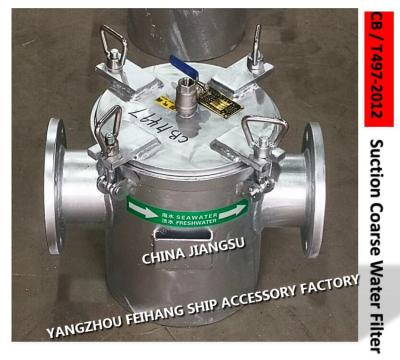 China AS100 CB/T497-2012 host seawater pump imported carbon steel galvanized seawater filter-carbon steel galvanized suction c for sale