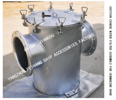 China CARBON STEEL HOT-DIP GALVANIZED SUBMARINE DOOR COARSE WATER FILTER, SUCTION COARSE WATER FILTER AS350 CB/T497-2012 for sale