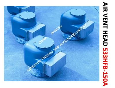 China VENTILATION HEAD  FOR FRESHWATER TANK MODEL:533HFB-150A  MATERIAL:BODY DUCTILE IRON, INTERIOR PARTS STAINLESS for sale
