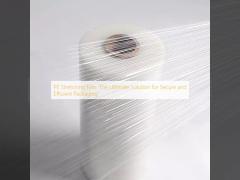 PE Stretching Film: The Ultimate Solution for Secure and Efficient Packaging