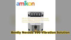Bently Nevada 990 Vibration Transmitter Shaft Monitoring