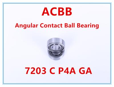 China 7203 C P4A GA Angular Contact Ball Bearing for sale