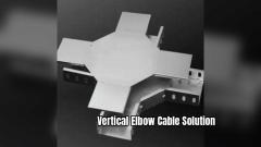 Cable Tray Vertical Elbow Secure Cable Runs