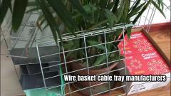 Wire basket cable tray manufacturers