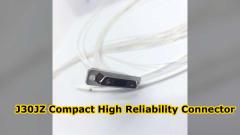 J30JZ Micro Rectangular Connector High Reliability Solution